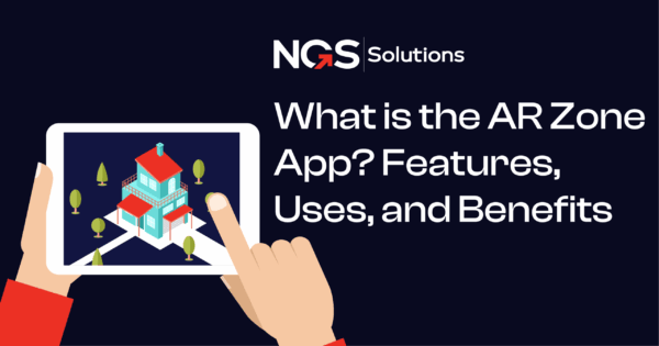What is AR Zone App? Features, Uses and Benefits - NGS Solution